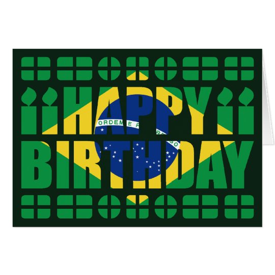 Brazil Flag Birthday Card | Zazzle.com