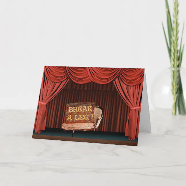 Break a Leg Card | Zazzle
