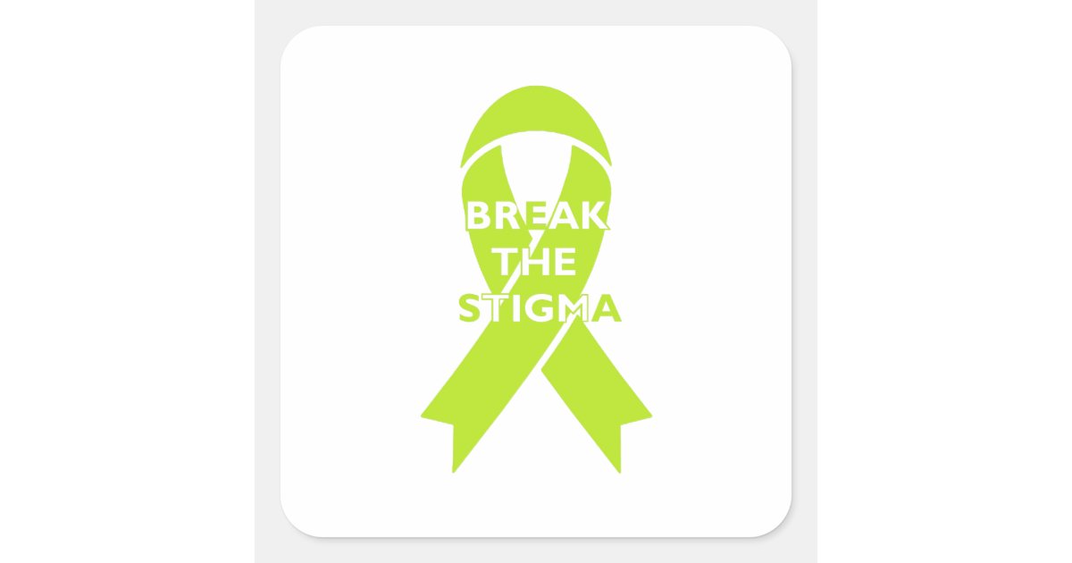 Break the Stigma - Square Sticker | Zazzle