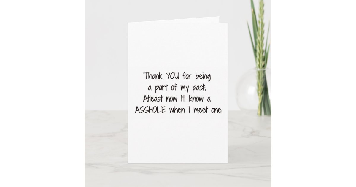 Break Up Thank You | Zazzle.com
