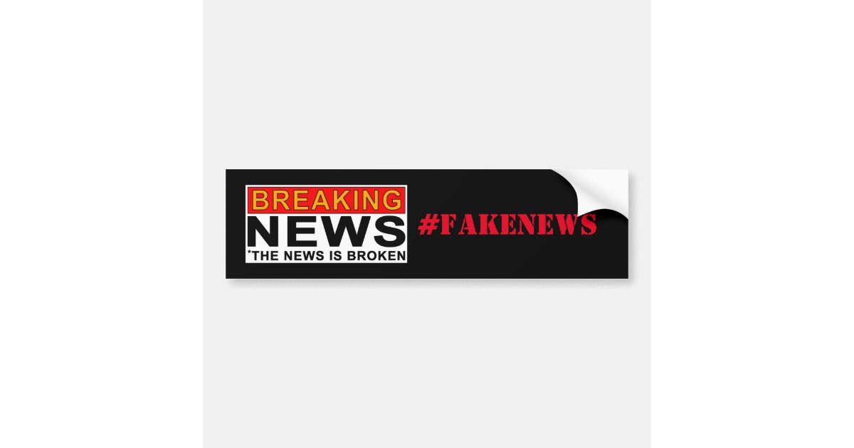 breaking news bumper sticker | Zazzle
