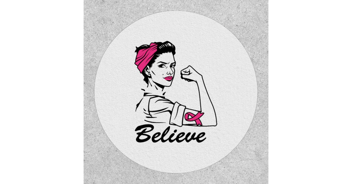Breast Cancer Awareness Month Women's Believe Pink Patch | Zazzle