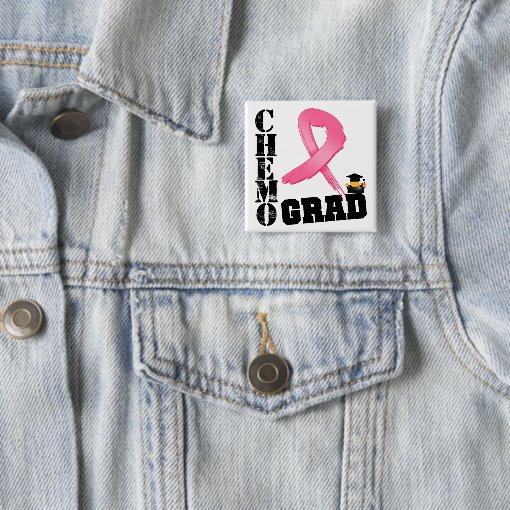Breast Cancer Chemo Grad Button | Zazzle