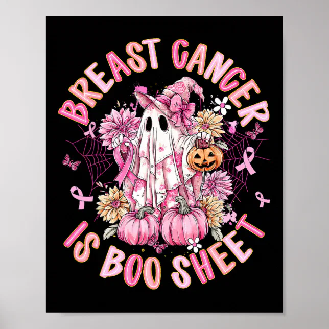 Breast Cancer Is Boo Sheet Halloween Breast Cancer Poster | Zazzle