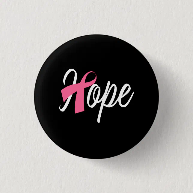 Breast Cancer Pink Ribbon Awareness HOPE Pinback Button | Zazzle