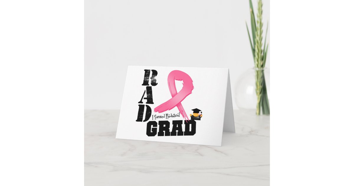 Breast Cancer Radiation Therapy RAD Grad Card | Zazzle