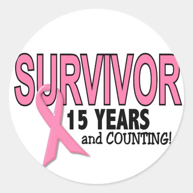 BREAST CANCER SURVIVOR 15 Years & Counting Classic Round Sticker | Zazzle