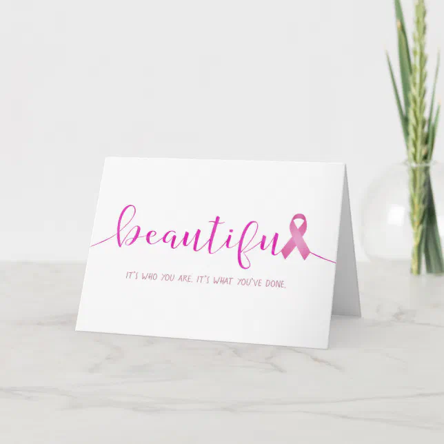 Breast Cancer Survivor You are Beautiful Card | Zazzle