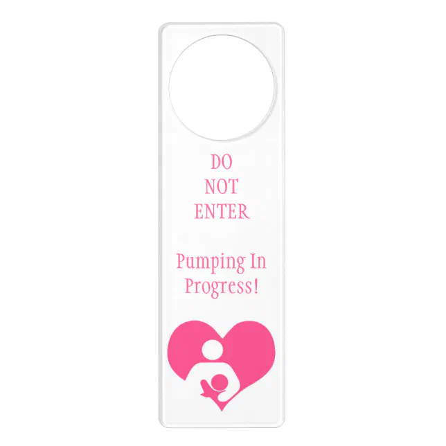 Breastfeeding- Pumping Door Hanger | Zazzle