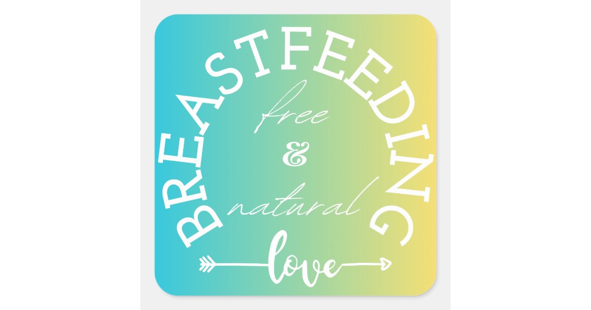 Breastfeeding Quote Stickers | Zazzle