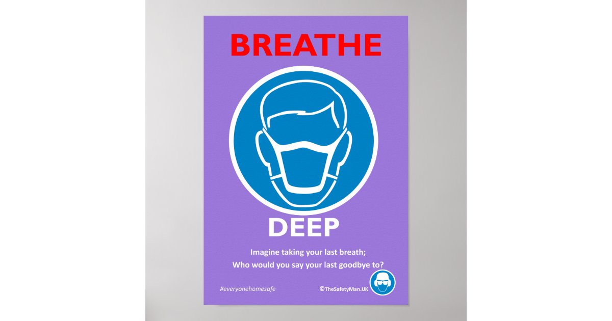 Breath Deep RPE Safety Poster | Zazzle
