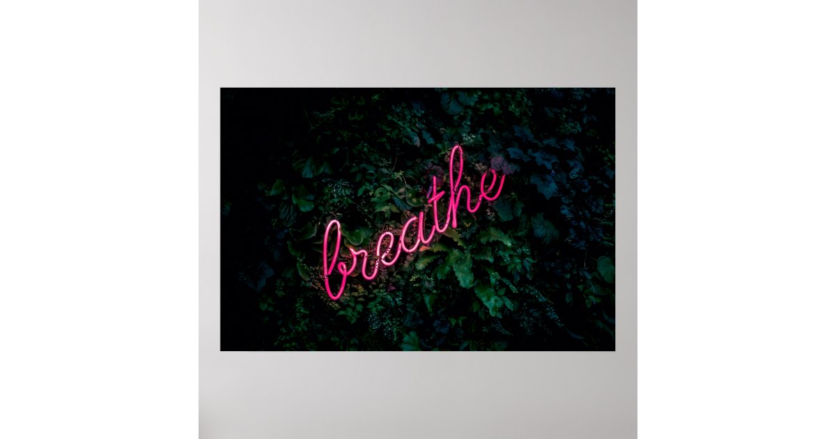 "BREATHE" PINK NEON LIGHT SIGN | Zazzle