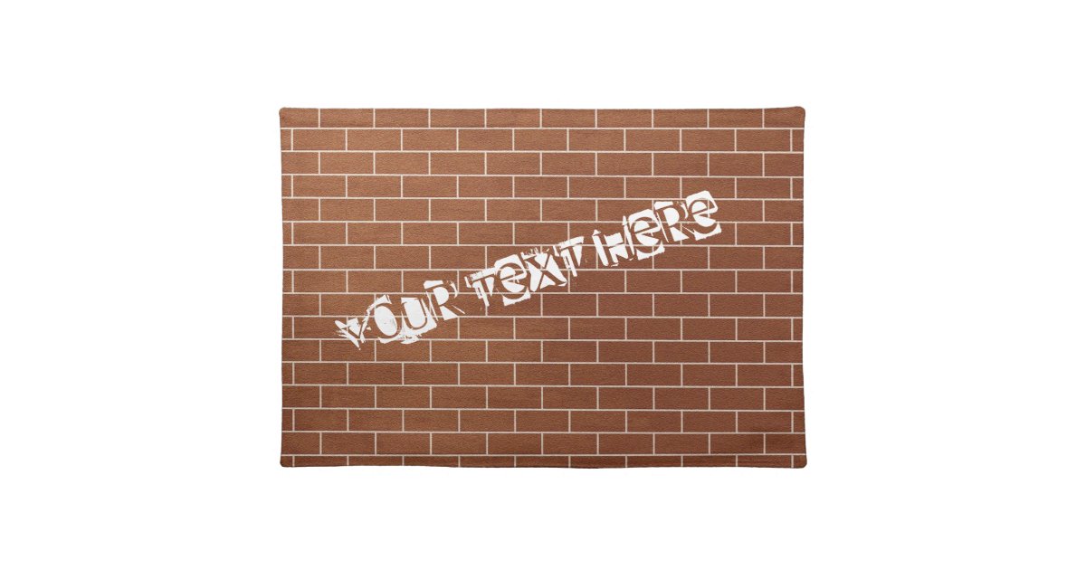 Brick Wall Cloth Placemat - Custom Text | Zazzle