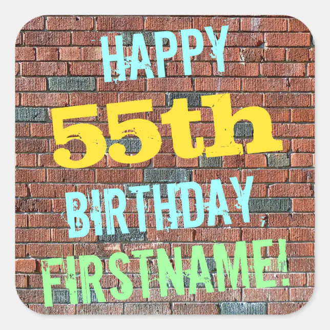 Brick Wall Graffiti Inspired 55th Birthday + Name Square Sticker | Zazzle