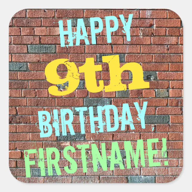 Brick Wall Graffiti Inspired 9th Birthday + Name Square Sticker | Zazzle