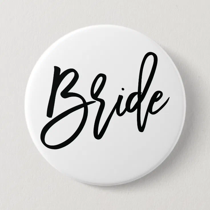 Bridal Party BRIDE Button / Pin | Zazzle