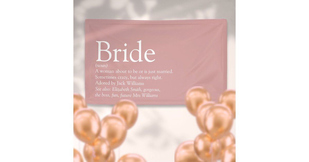 Bride Definition Bridal Shower Dusty Rose Banner | Zazzle