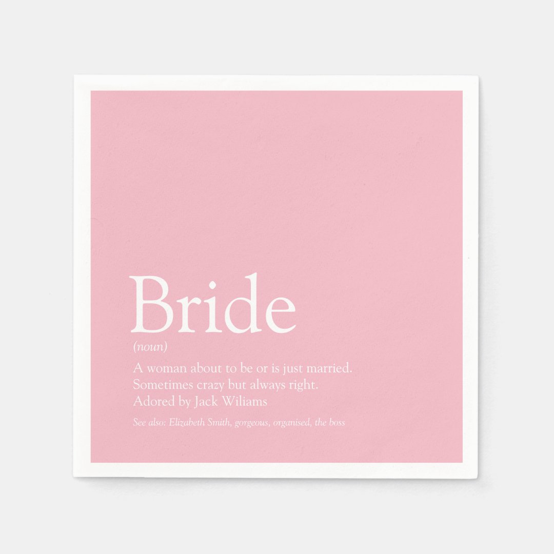 Bride Definition, Bridal Shower Fun Girly Pink Napkins | Zazzle