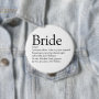 Bride Definition, Bridal Shower, Wedding Button | Zazzle