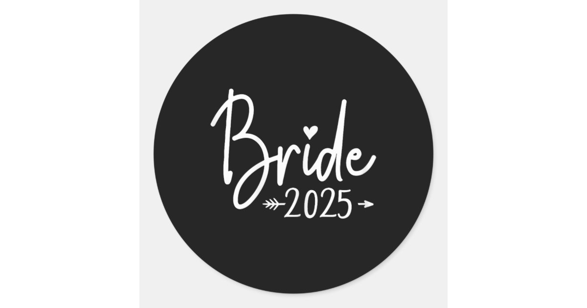 Bride Est 2025 Married Wedding Bridal Party Bachel Classic Round ...