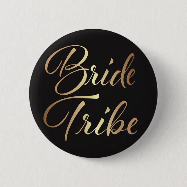 Bride Tribe Bridesmaid Gold Script Buttons | Zazzle