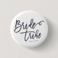 Bride Tribe Modern and Simple Handwritten Button | Zazzle