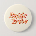 Bride Tribe Wedding Bridal Party Button | Zazzle