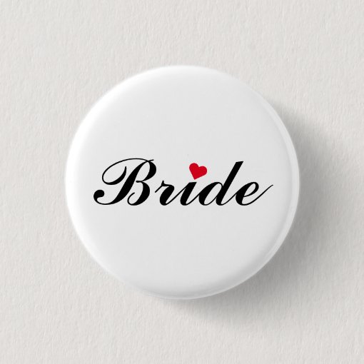 Bride Wedding Bridal Bachelorette Party Pin Button | Zazzle