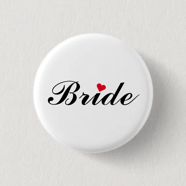Bride Wedding Bridal Bachelorette Party Pin Button | Zazzle