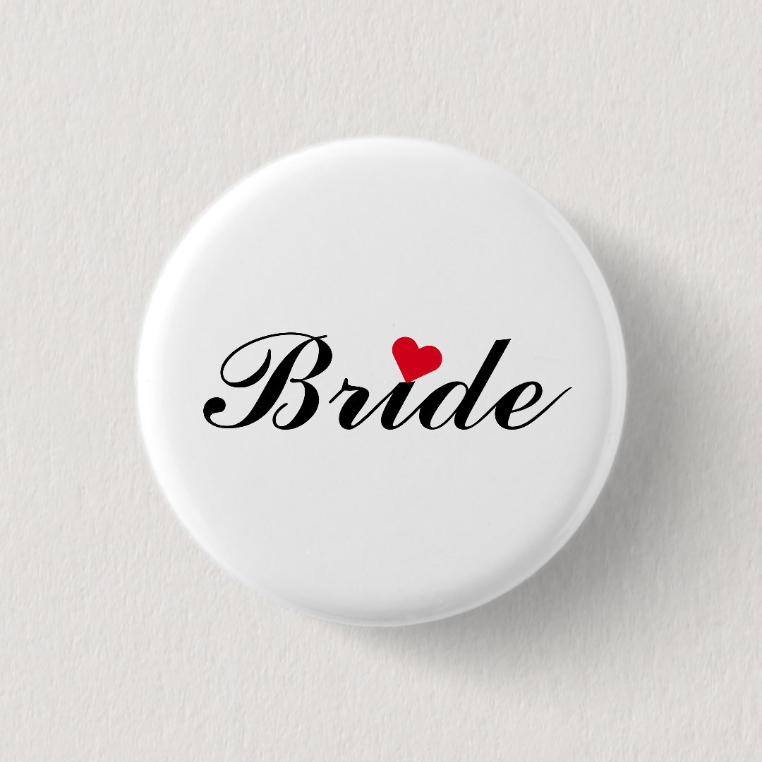 Bride Wedding Bridal Bachelorette Party Pin Button | Zazzle
