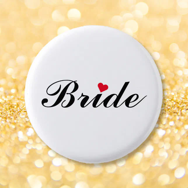 Bride Wedding Bridal Bachelorette Party Pin Button | Zazzle