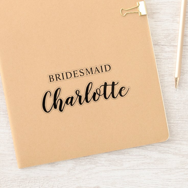 Bridesmaid Name Vinyl Decal Custom Sticker | Zazzle