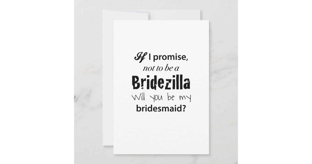 Bridezilla - Bridesmaid Invitation | Zazzle