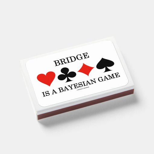Bridge Is A Bayesian Game Four Card Suits Matchboxes | Zazzle