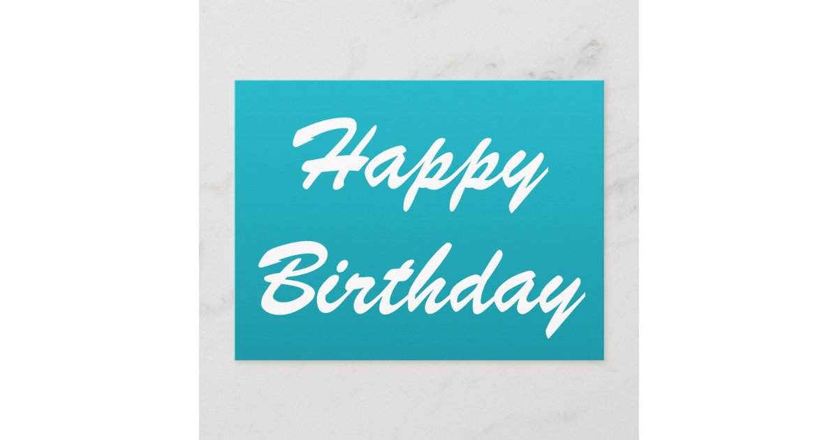 Bright Blue Happy Birthday Postcard | Zazzle