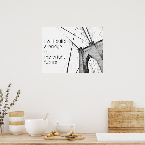 Bright Future Broklyn Bridge Design Poster | Zazzle