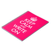 Bright Pink Keep Calm and Write On Notebook | Zazzle