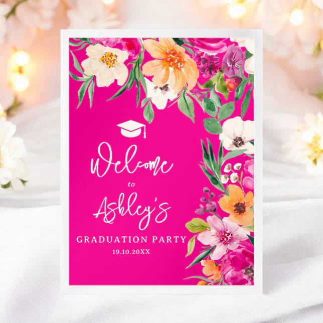 Bright wild flowers pink graduation welcome poster | Zazzle