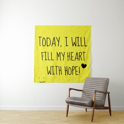 Bright Yellow Positive Quote Print Happy Tapestry | Zazzle