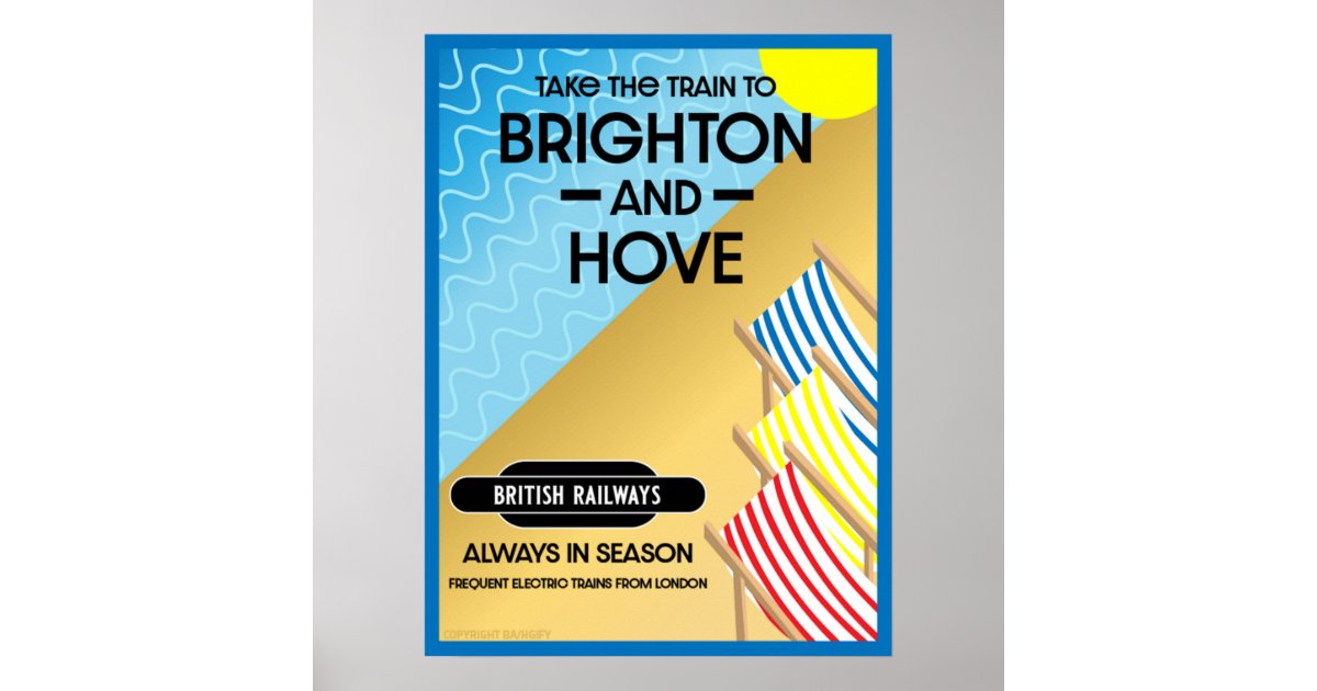 Brighton And Hove Train Travel Beach Art Poster | Zazzle