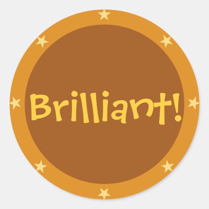 Brilliant - Teacher sticker series (brown) | Zazzle