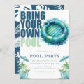 Bring Your Own Pool Party Blue Turquoise Invitation | Zazzle