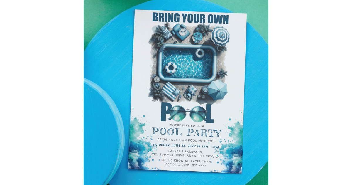 Bring Your Own Pool Summer Party Invitation | Zazzle