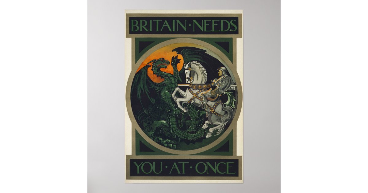Britain Needs You At Once Poster | Zazzle