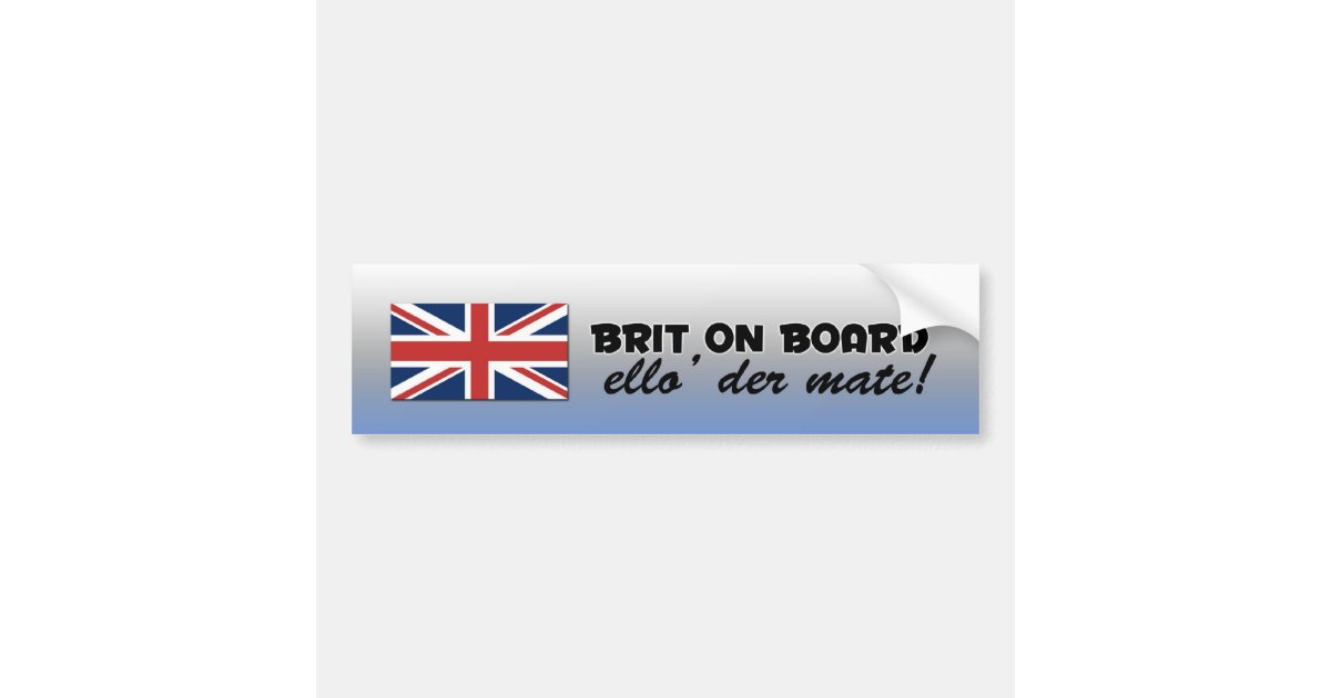 British bumper sticker | Zazzle