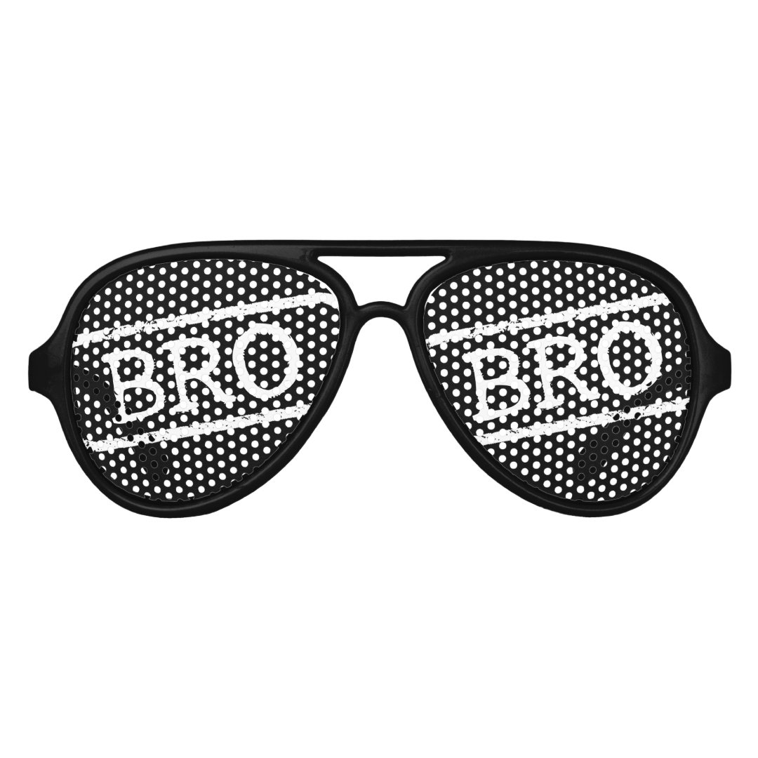 "BRO" AVIATOR SUNGLASSES | Zazzle