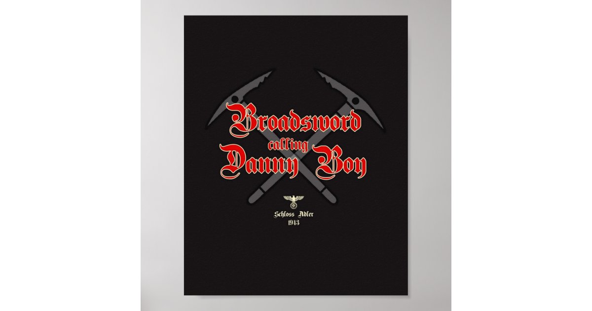 Broadsword Calling Danny Boy Poster | Zazzle