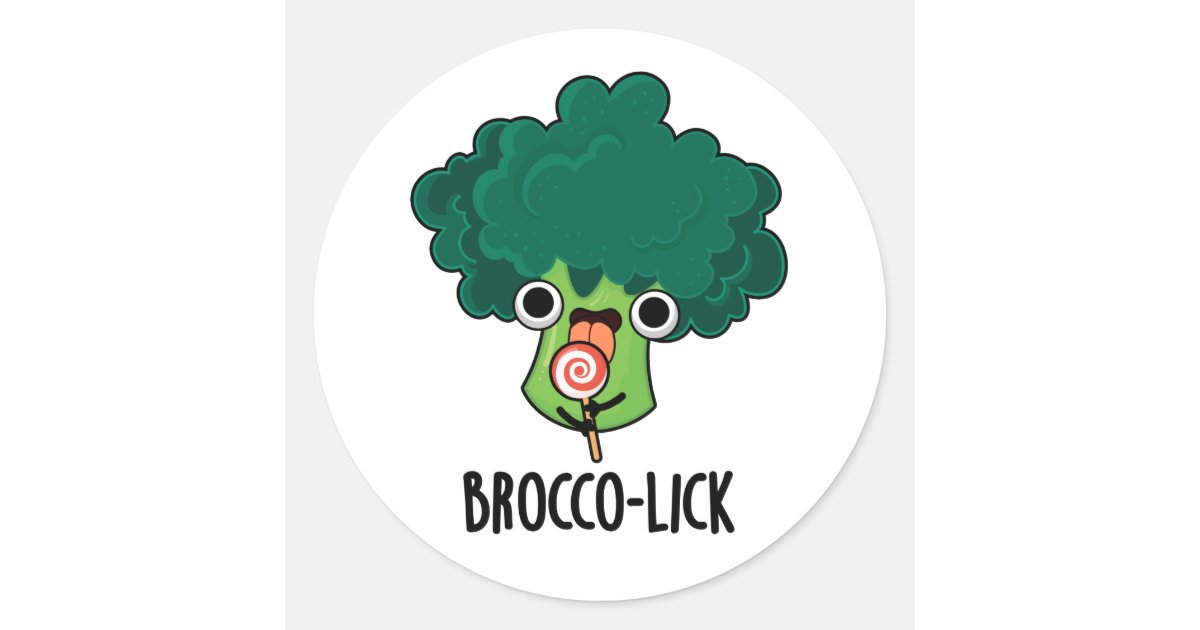 Brocco lick Funny Veggie Broccoli Pun Classic Round Sticker | Zazzle