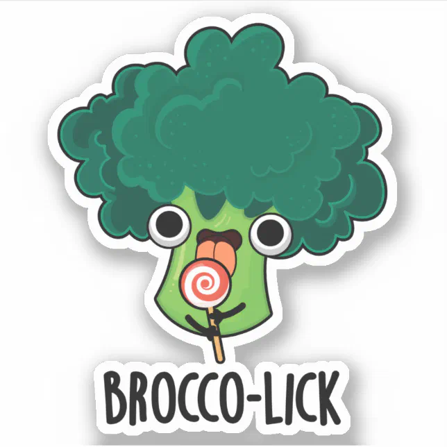 Brocco lick Funny Veggie Broccoli Pun Sticker | Zazzle
