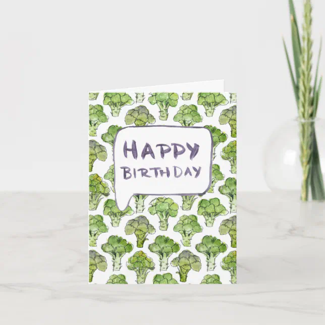 Broccoli – Happy Birthday Card | Zazzle